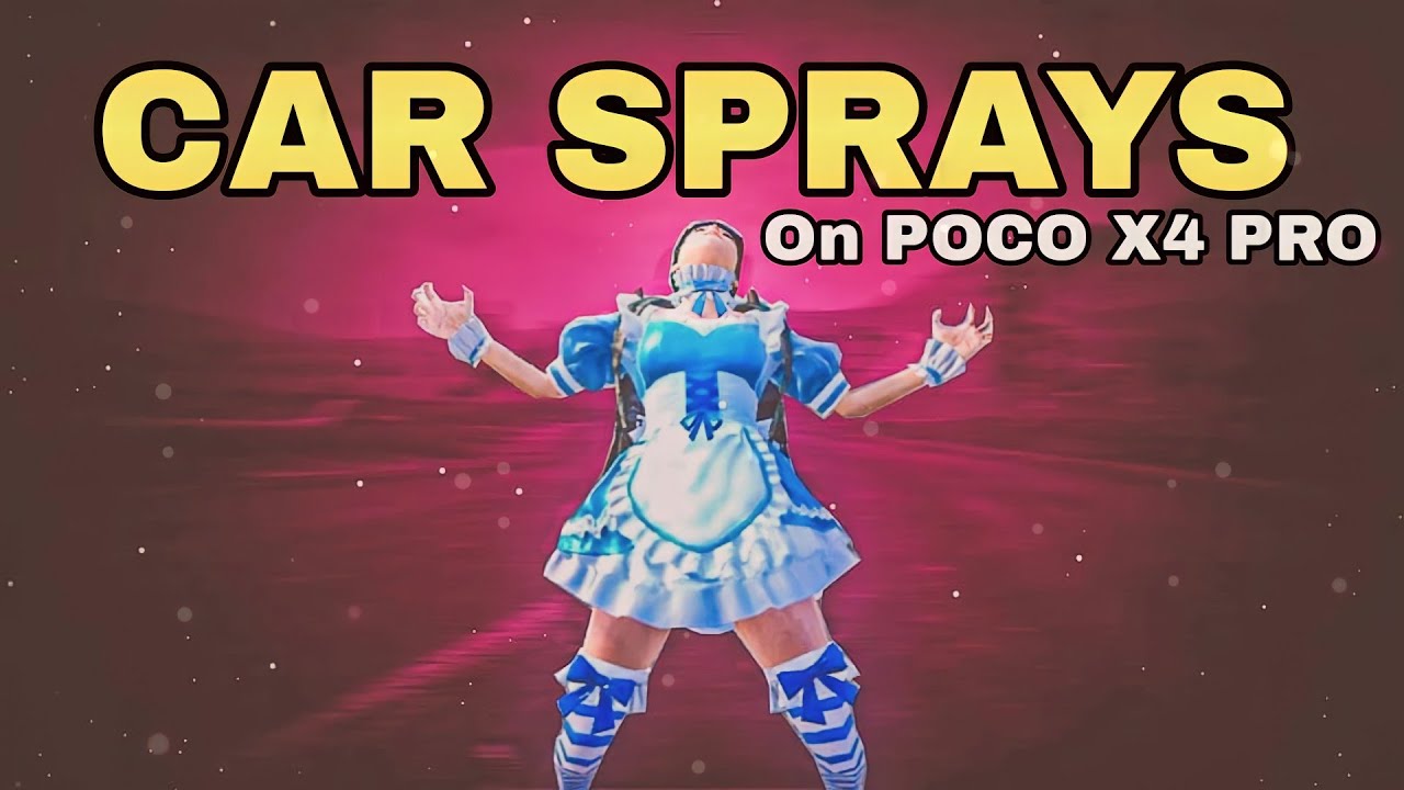 Car Sprays in poco x4 pro pt. 2 🥵🥵 - YouTube
