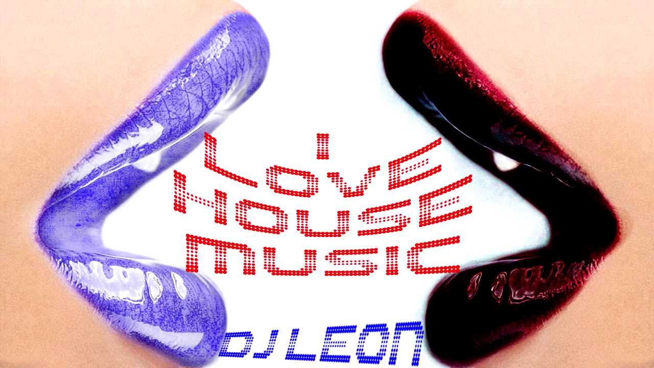 I LOVE HOUSE MUSIC [HD] - YouTube