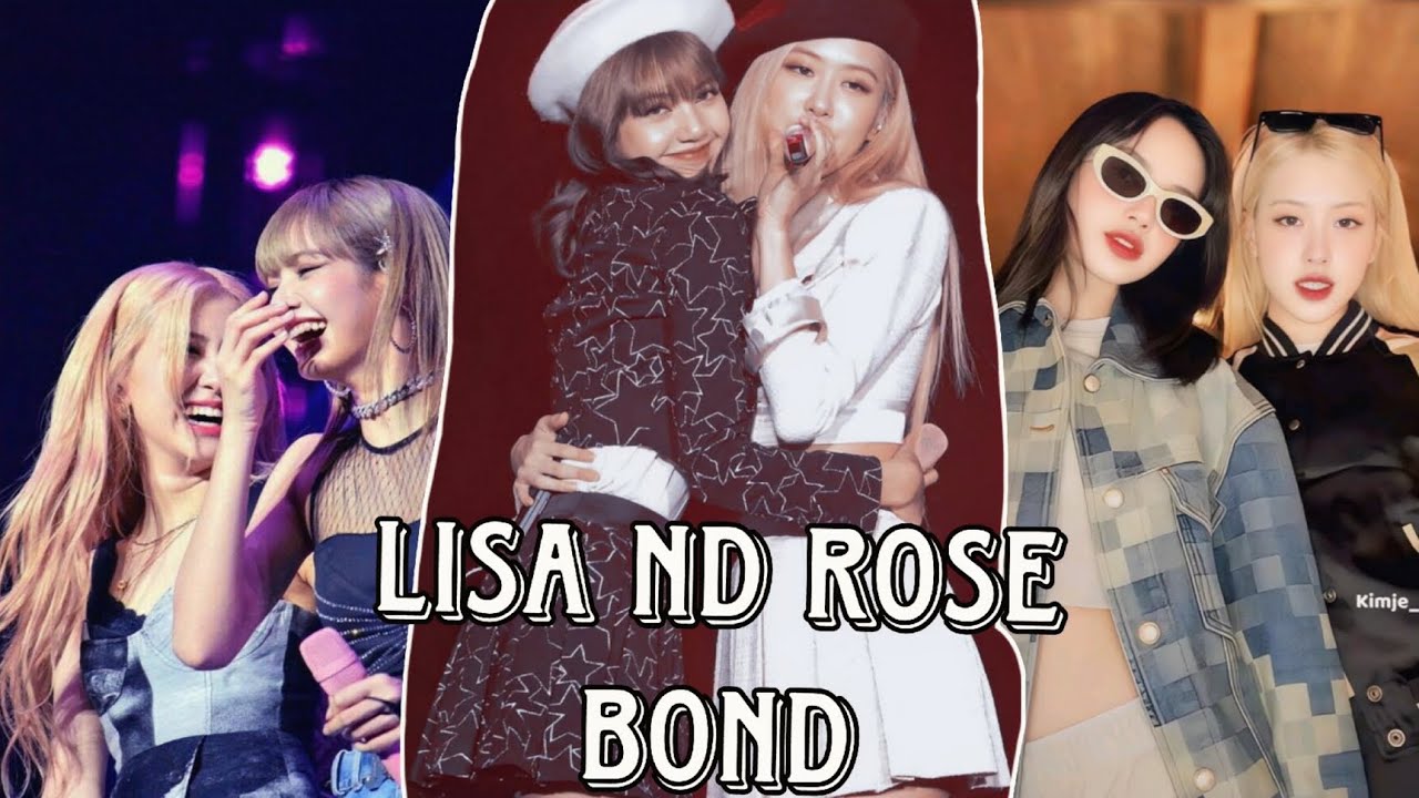 Lisa vs Rose bond |Blackpink| - YouTube