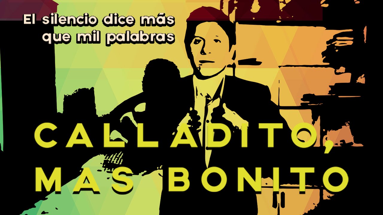 CALLADITO, MAS BONITO - YouTube