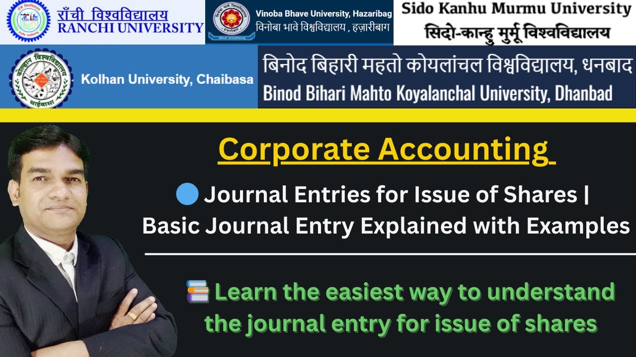 🔵 Journal Entries for Issue of Shares | Basic Journal Entry Explained ...