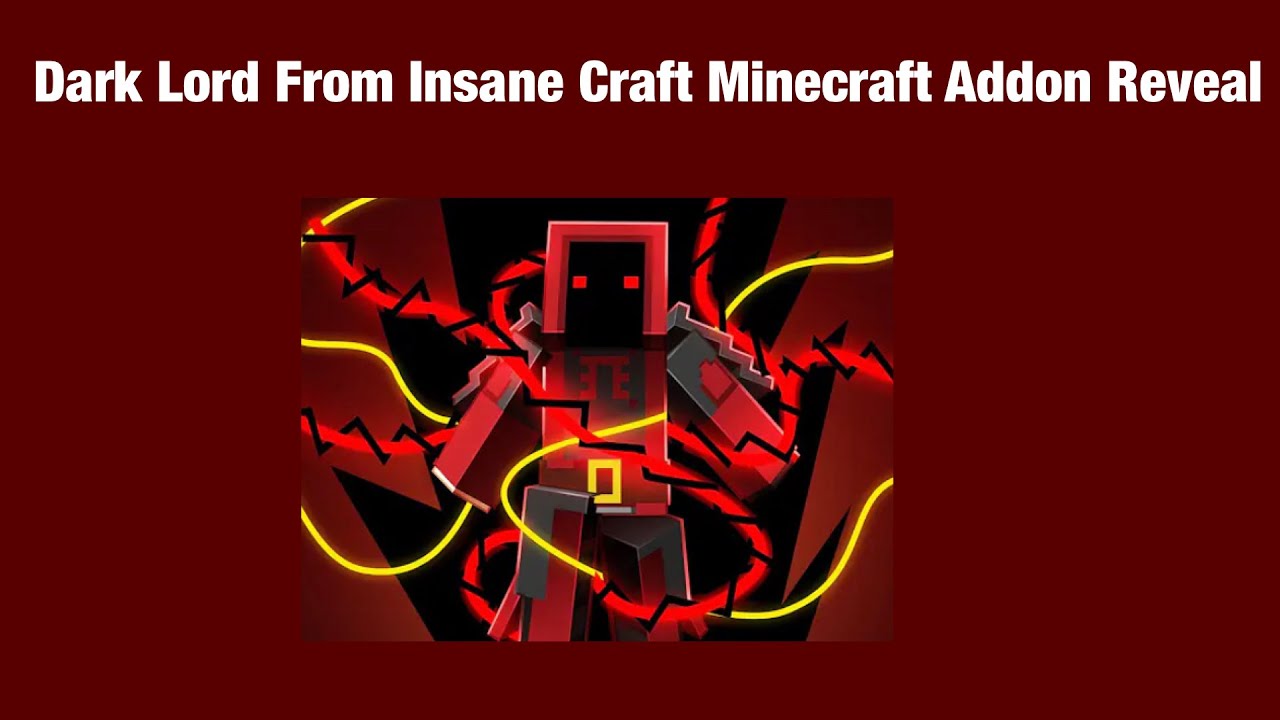 Dark Lord From Insane Craft Minecraft Addon Reveal - YouTube