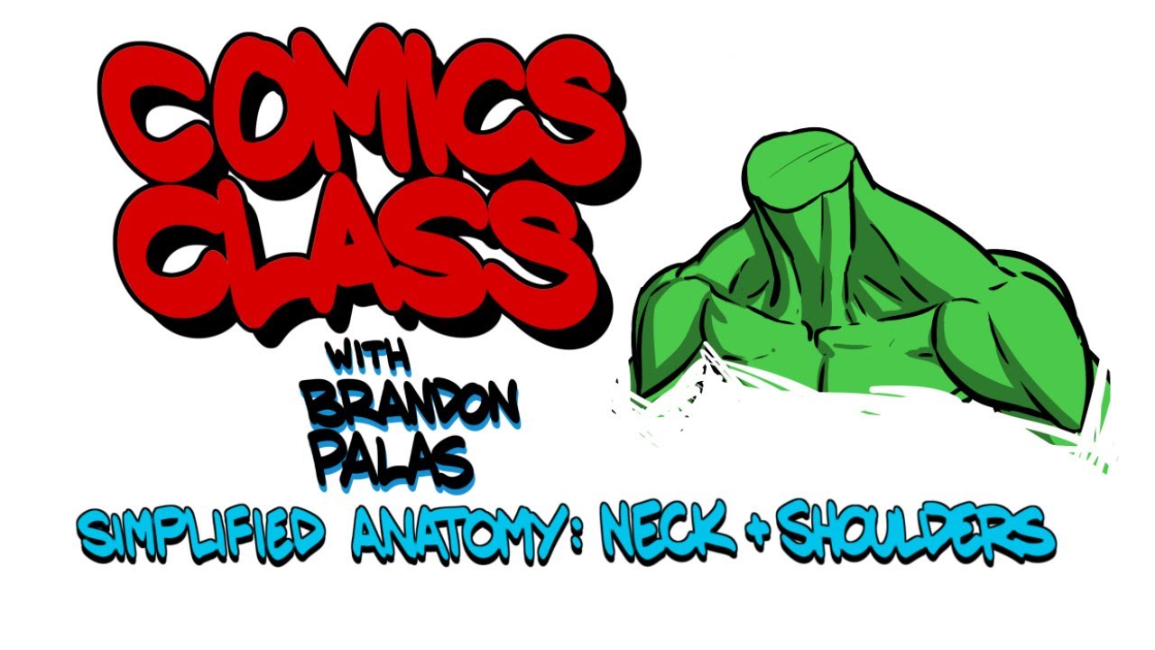 Comics Class #4: Anatomy of the Neck and Shoulder - YouTube