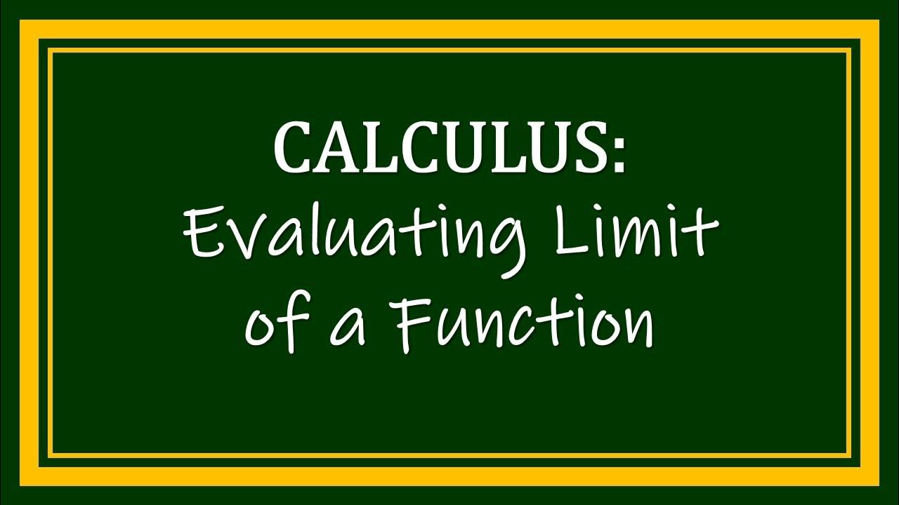 Evaluating Limit of a Function - YouTube