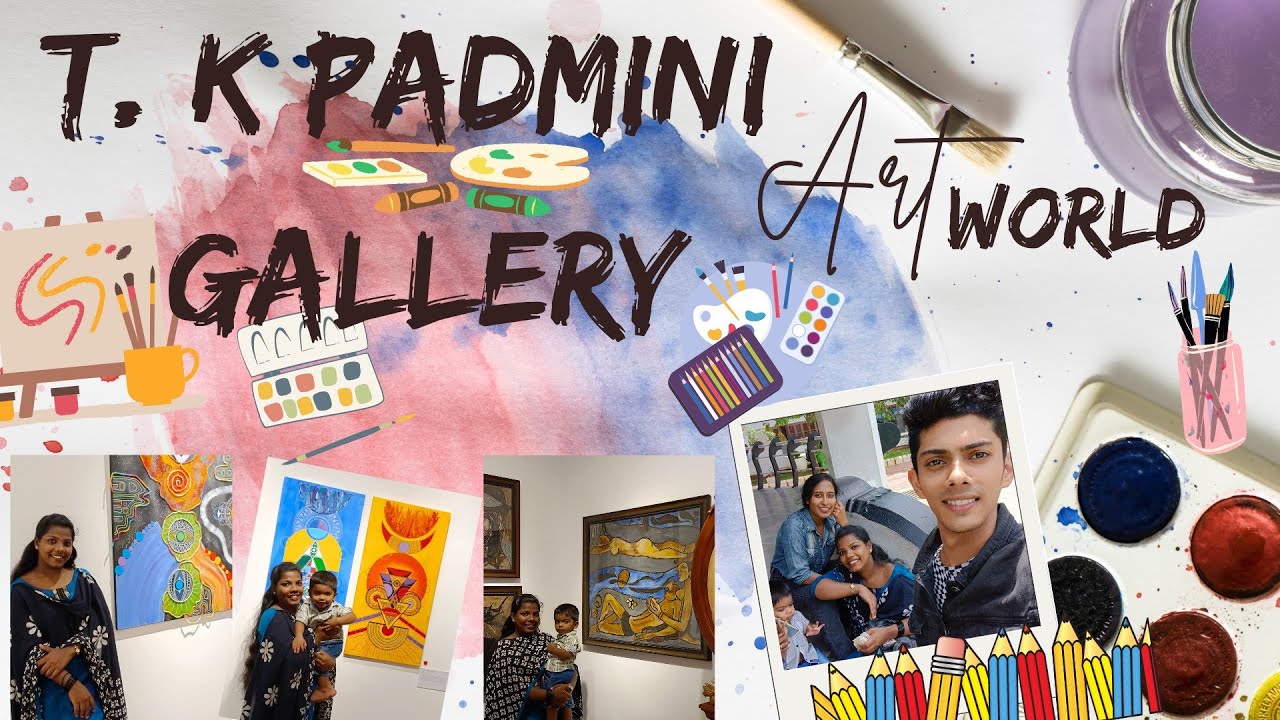 T. K PADMINI GALLERY🎨🪅🖼️Art ഇഷ്ട്ടം ഉള്ളവർ ഒന്നു പോയി കാണുക ️ # ...