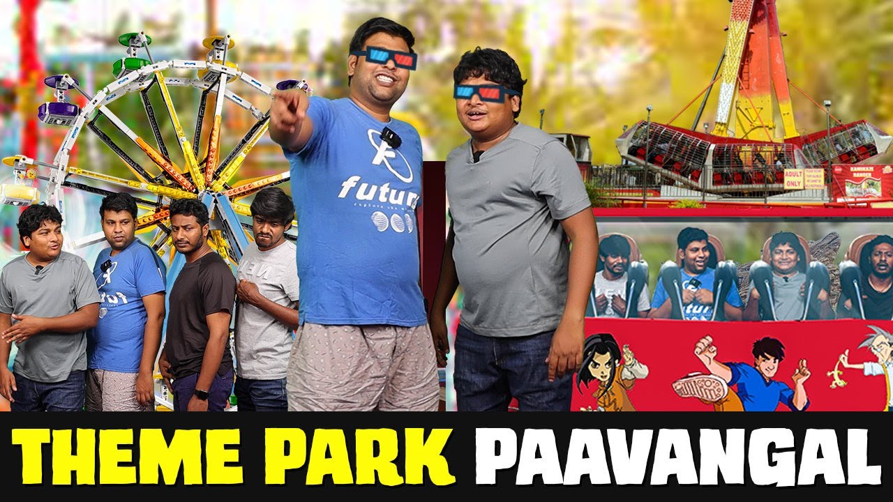 Theme park Paavangal | Parithabangal - YouTube
