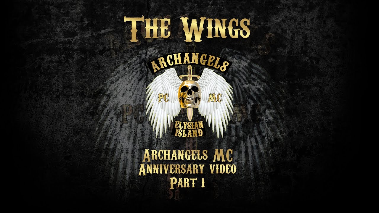 Archangels MC History Video part 1 - The Wings - YouTube