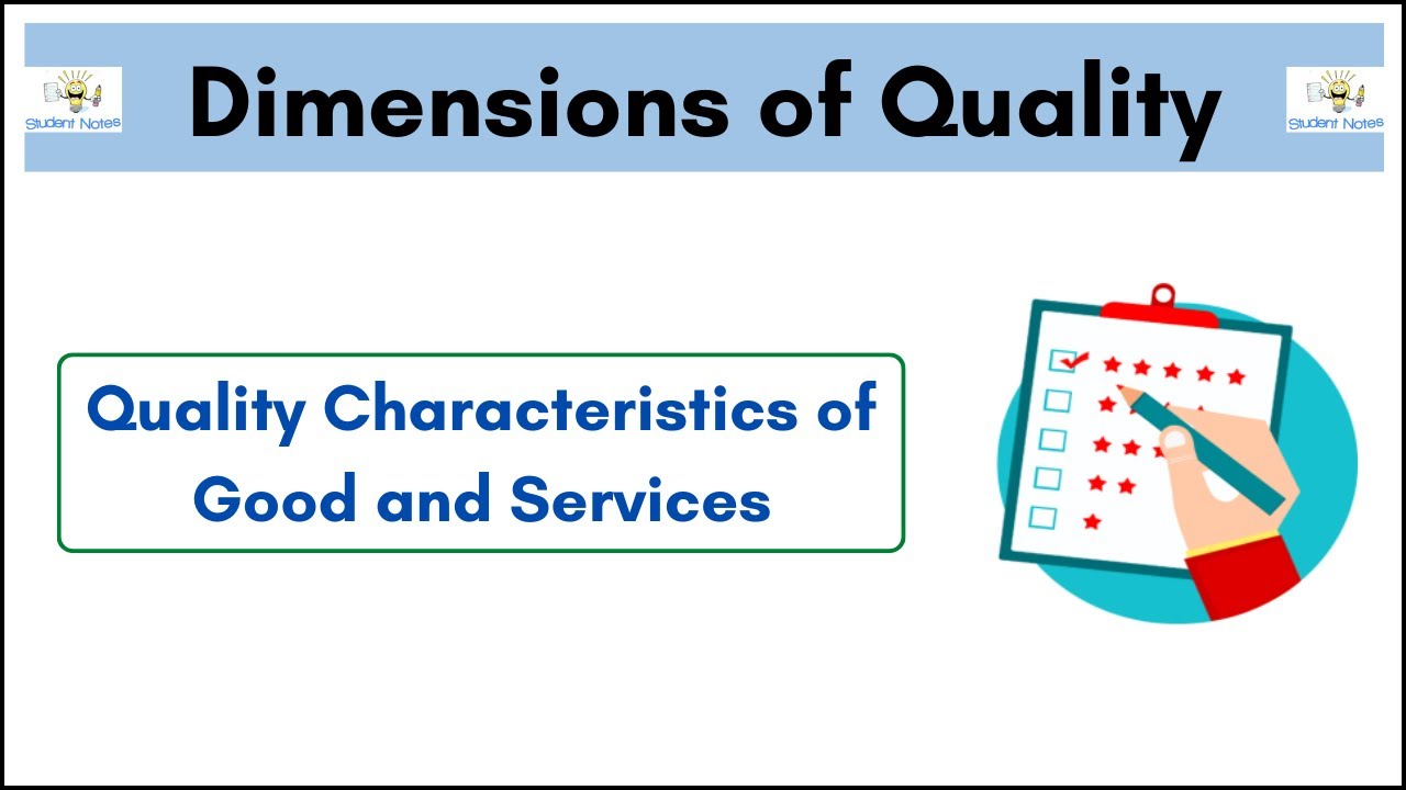 No.54 ~ Dimension of Quality or Quality Characteristics of Good and ...