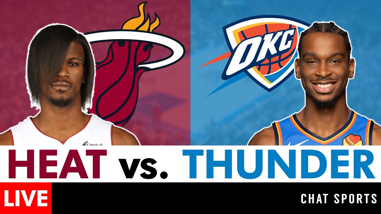 Heat vs. Thunder Live Streaming Scoreboard, Play-By-Play, Highlights ...
