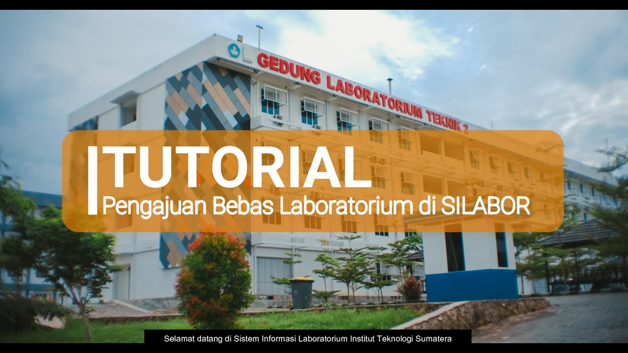 Tutorial Pengajuan Surat Bebas Laboratorium ITERA - YouTube