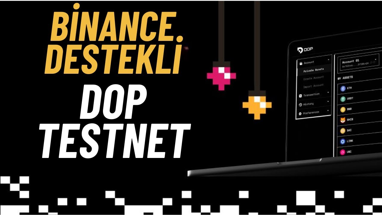 BİNANCE DESTEKLİ DOP TESTNET AİRDROP | ÜCRETSİZ | - YouTube