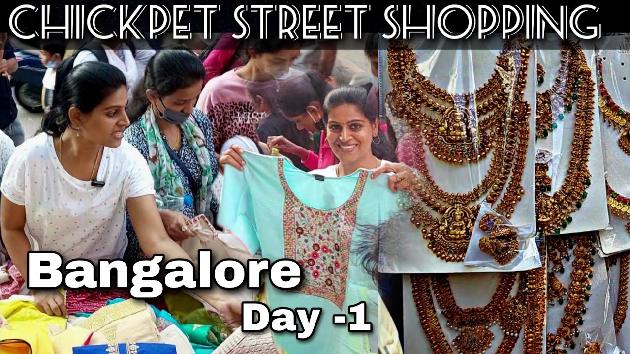 Chickpet Street Shopping Vlog- Bangalore Day-1| Bangalore places to ...