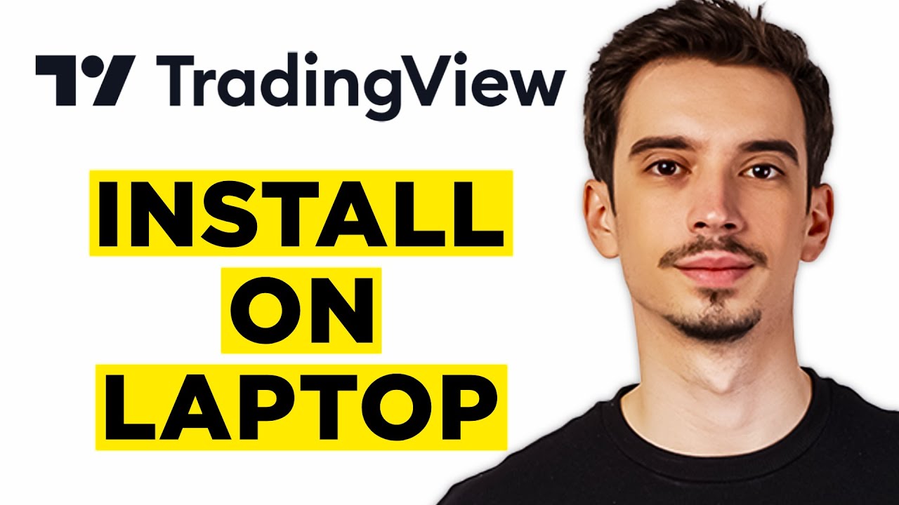 How To Install TradingView On Laptop (2025) - Step by Step Tutorial ...