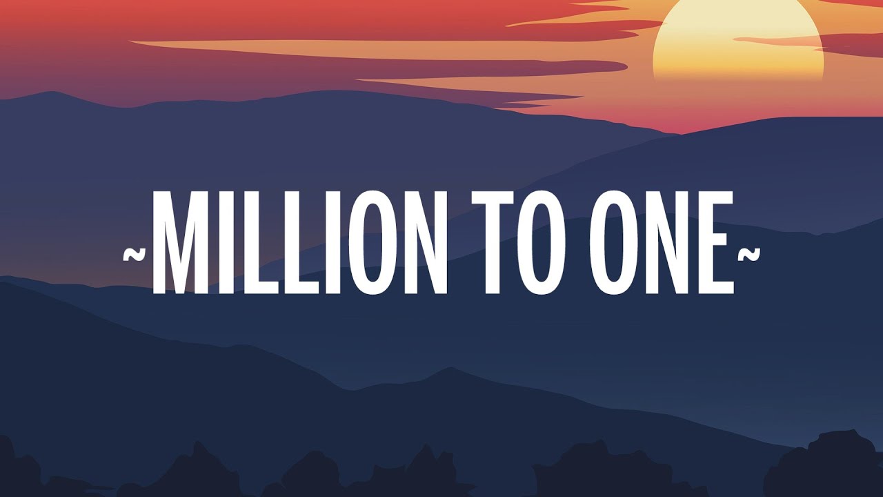 Camila Cabello - Million To One (Lyrics) Chords - Chordify