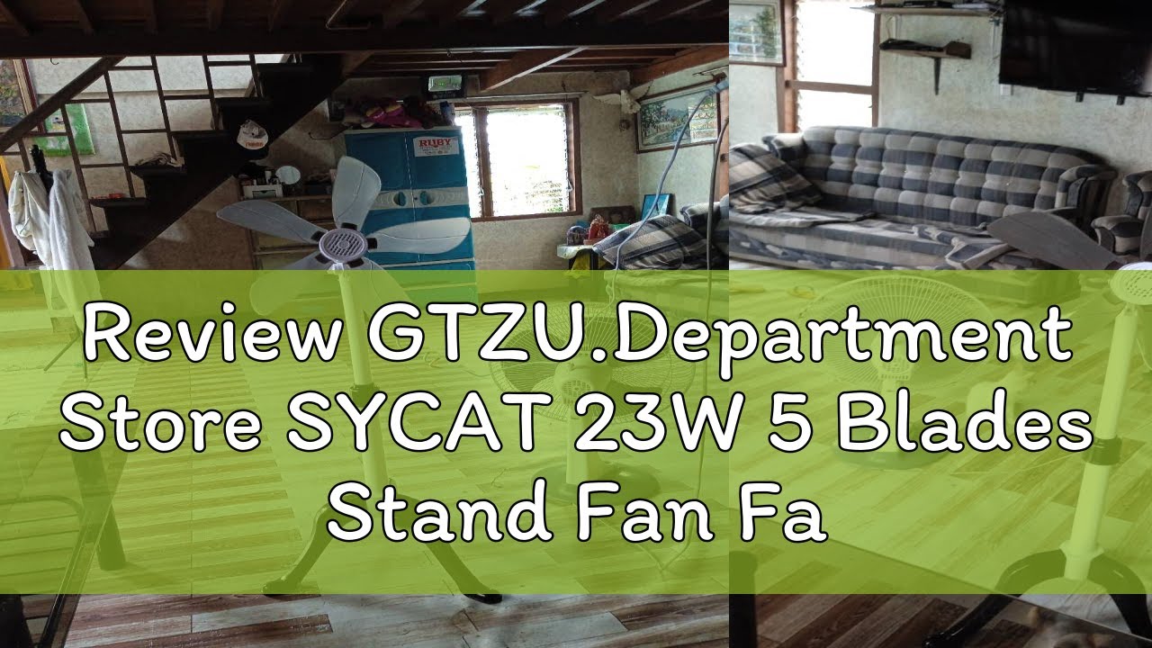 Review GTZU.Department Store SYCAT 23W 5 Blades Stand Fan Family ...