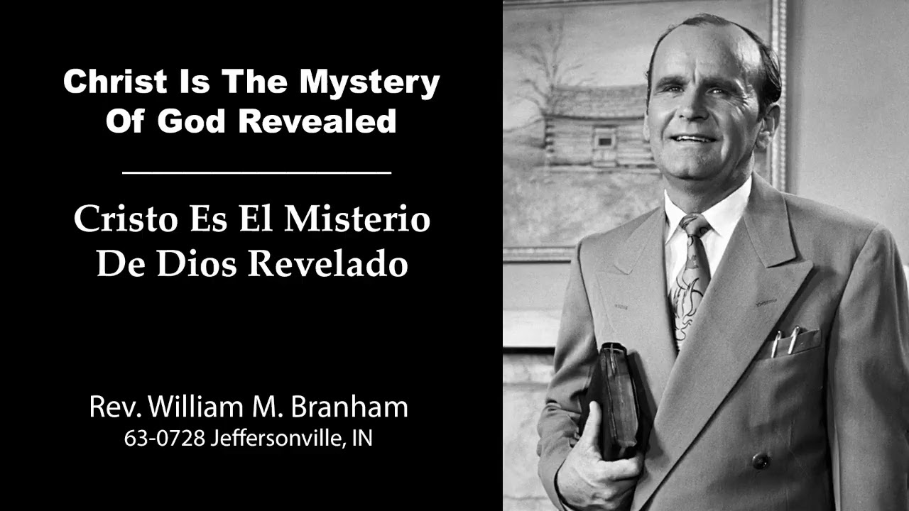 2020-0710 (Pt2 63-0728 Christ Is The Mystery of God Revealed Rev WMB ...