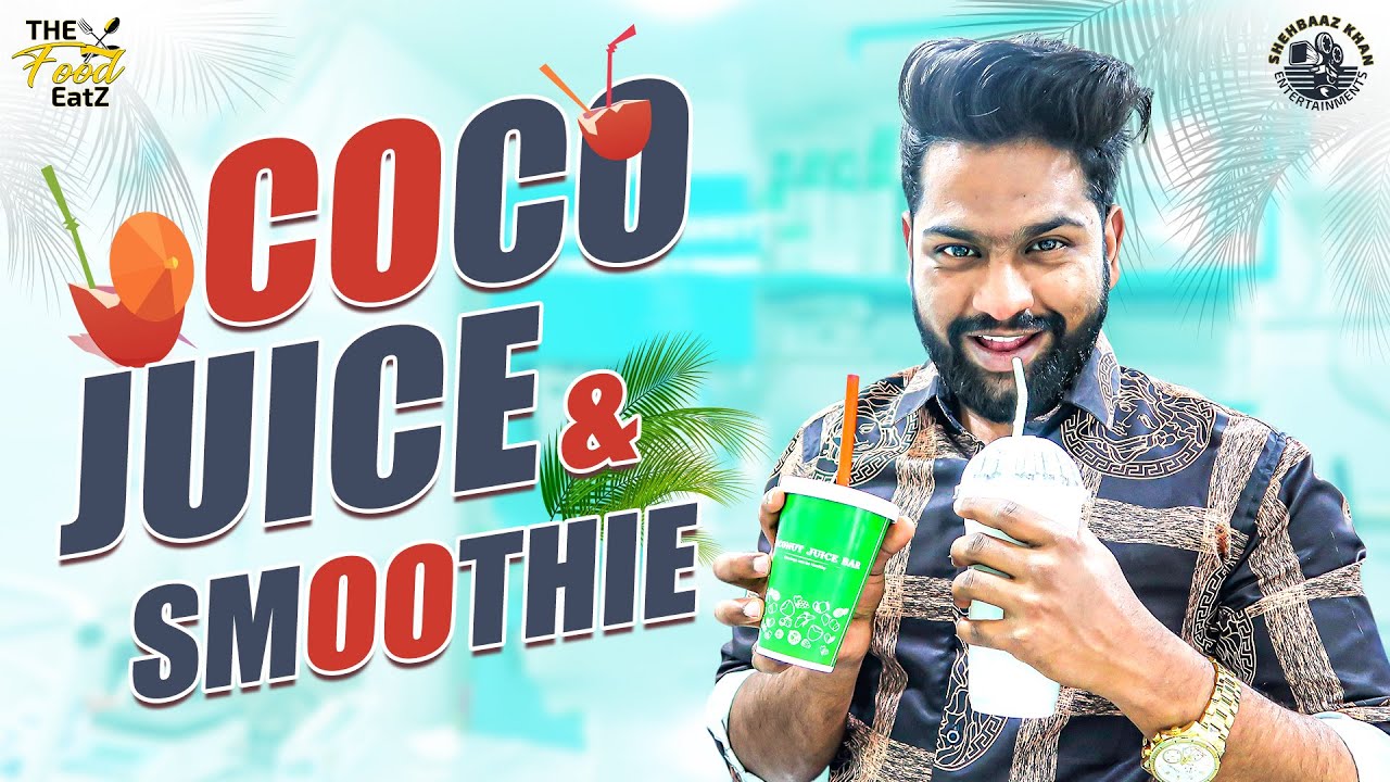 Coco Juice And Smoothie | Making | The Food Eatz #19 - YouTube