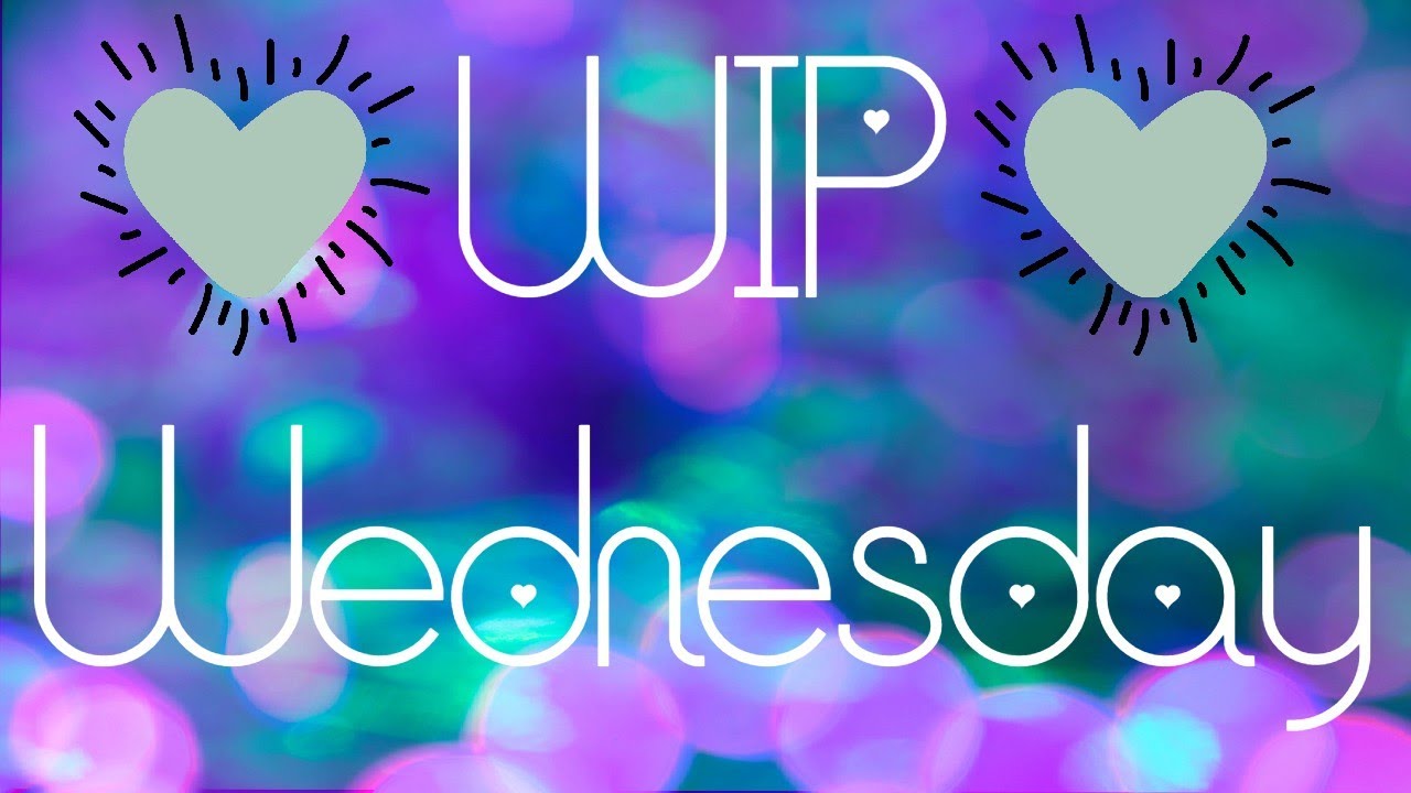 WIP Wednesday 5/10/23 - YouTube