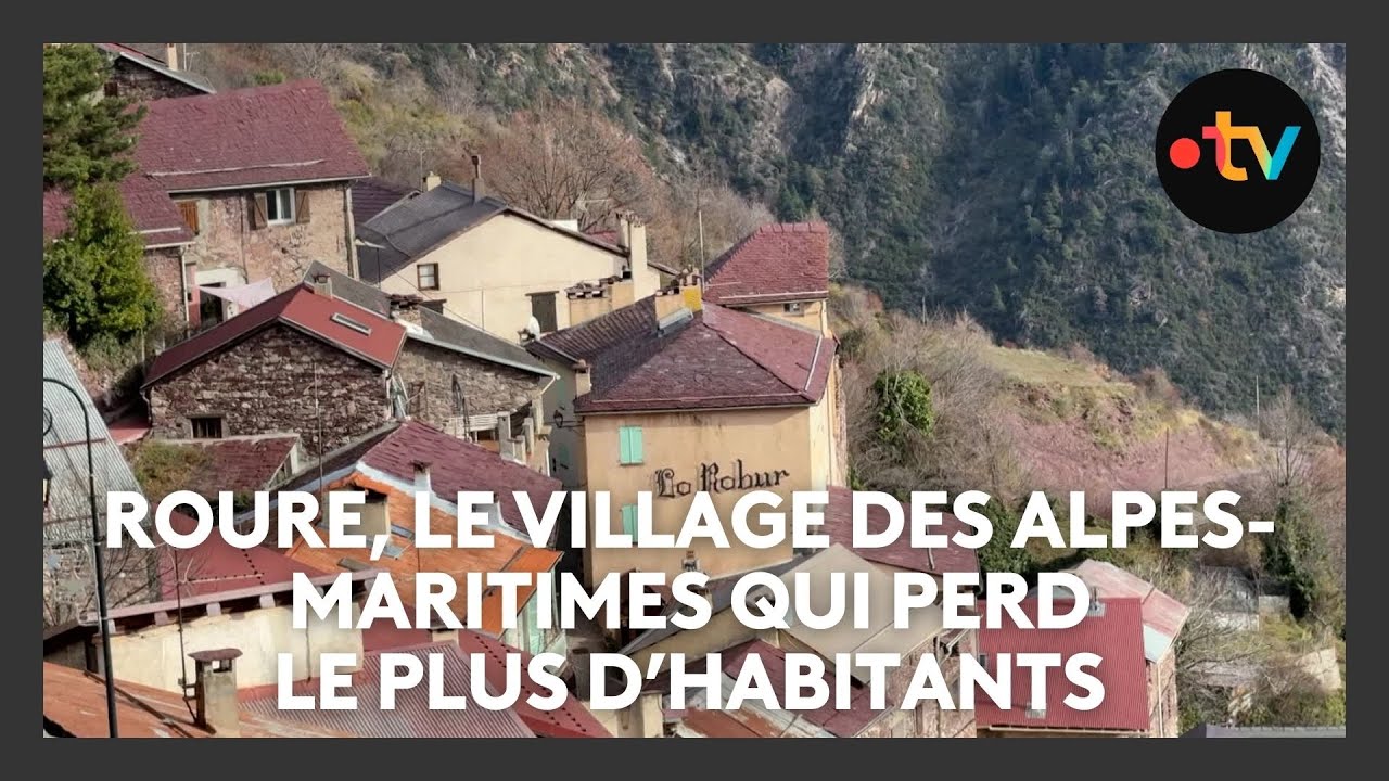 Roure, le village des Alpes-Maritimes qui perd le plus d’habitants ...