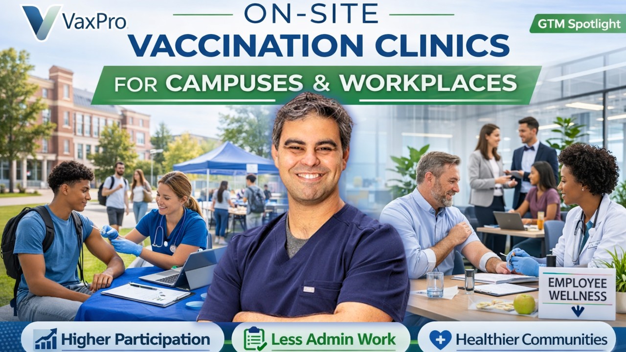 VaxPro Makes On-Site Vaccination Easy for Colleges, Employers, and ...