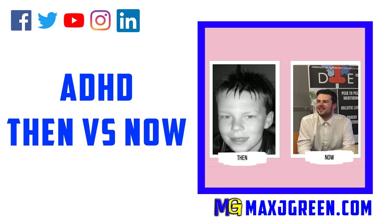 ADHD Then Vs Now | MaxiAspie - YouTube
