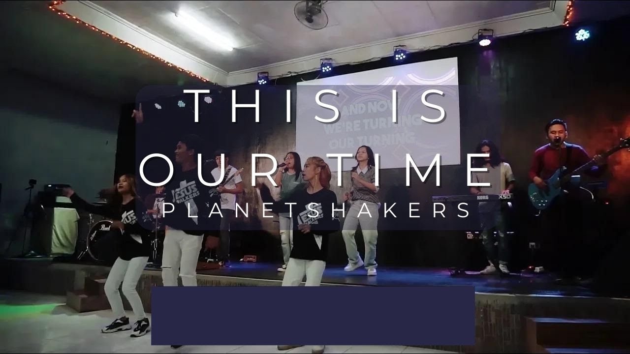 This Is Our Time | Planetshakers | JLGF Music (CIT-U Praise JAM) - YouTube