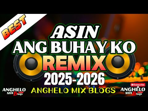 ANG BUHAY KO (ASIN) | BEST OLDIES MUSIC REMIX 2025 - 2026 - YouTube