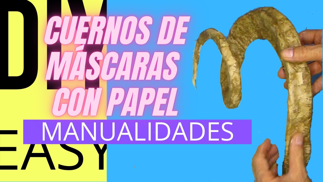 DIY CUERNOS DE MÁSCARA CON PAPEL MANUALIDADES EASY - YouTube
