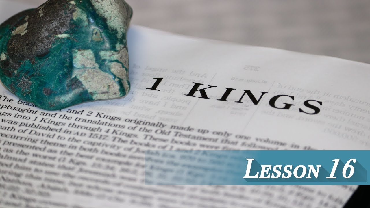 Lesson 16 - I Kings 8 & 9 - YouTube