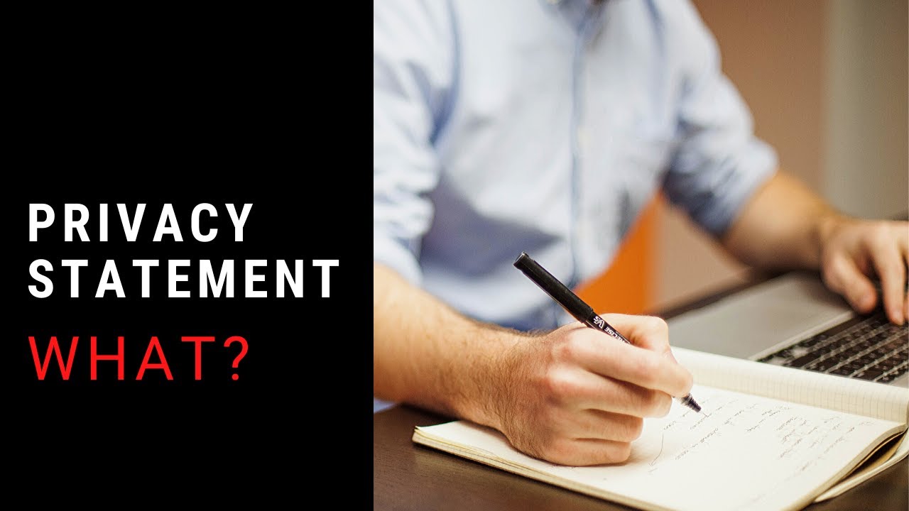 Privacy Statement or notice - What is it? And, How To Create Your Own ...