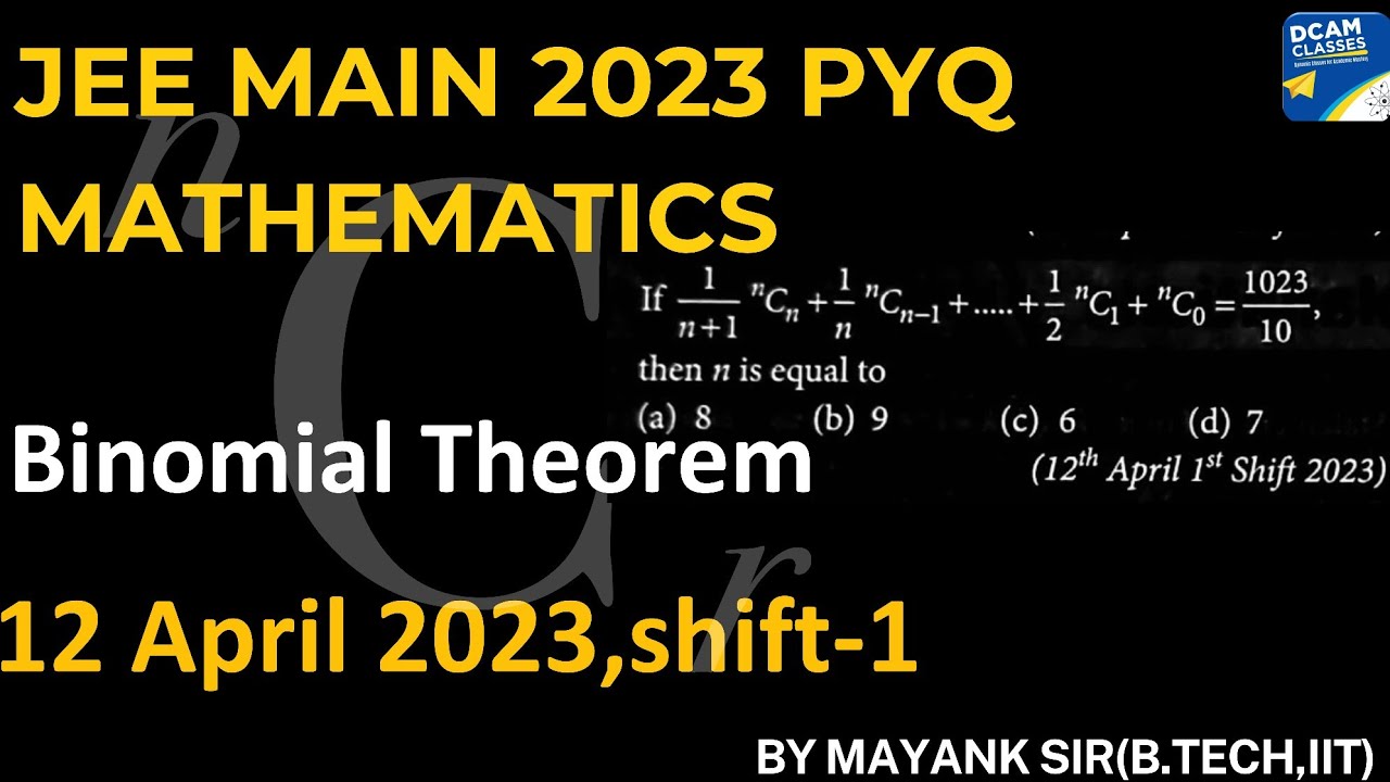 jee main 2023 pyq binomial theorem :If 1 n + 1 1 𝑛 + 1 nCn + 1/n nCn-1 ...