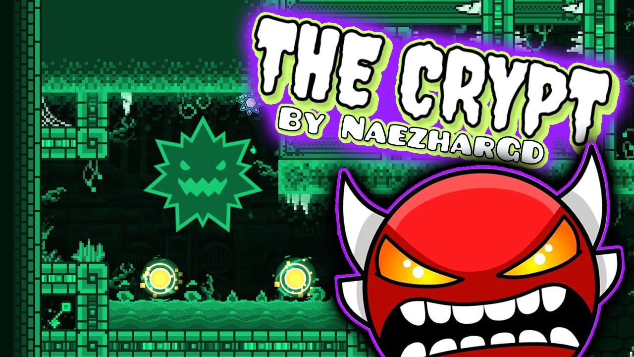 Geometry Dash - The Crypt By NaezharGD (Insane Demon Platformer) - YouTube