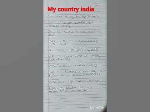 simple essay on my country India in english writing || my country India ...