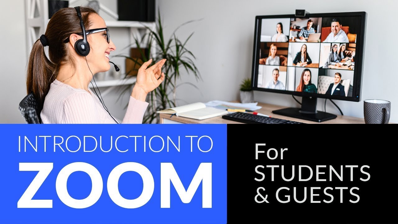 Student: Introduction to Zoom - YouTube