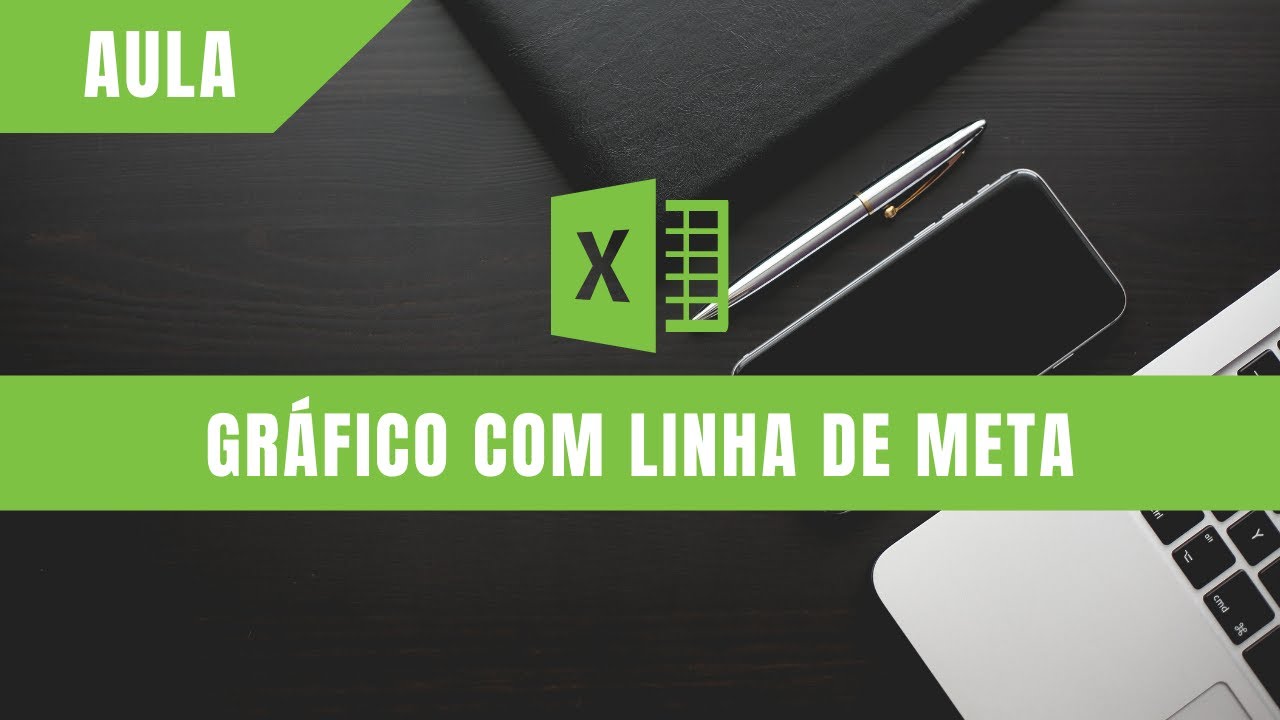 Gráfico com Linha de Meta - YouTube