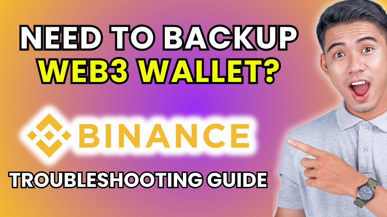 How to Backup Binance Web3 Wallet [2025 Method] - YouTube