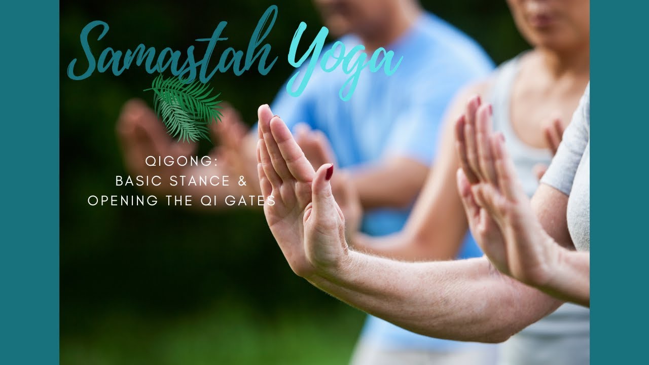 Qigong: Basic stance & opening the chi gates - YouTube