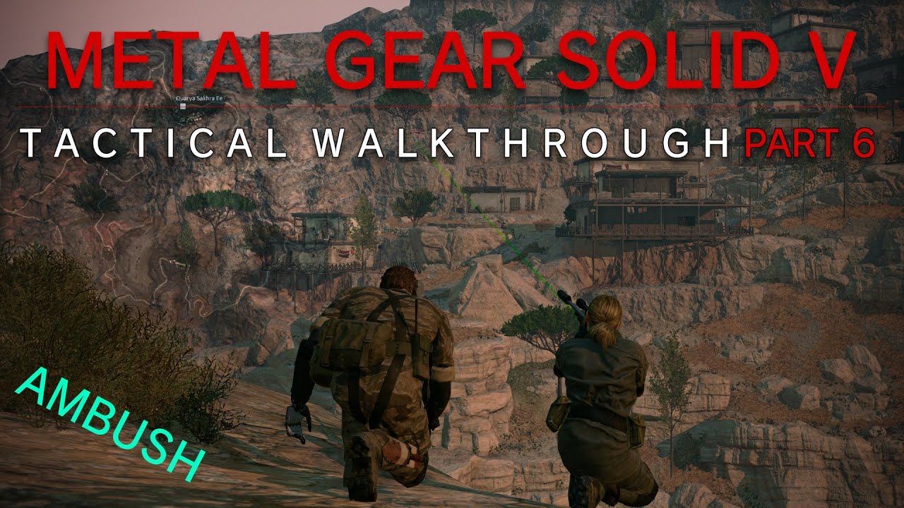 MGS V UHD VISUAL MODS !!!2023!!! TACTICAL WALKTHROUGH - Part 6 ...