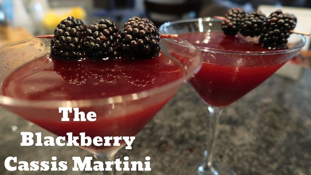 Martini Monday | The Blackberry Cassis Martini | Berry Martini series ...