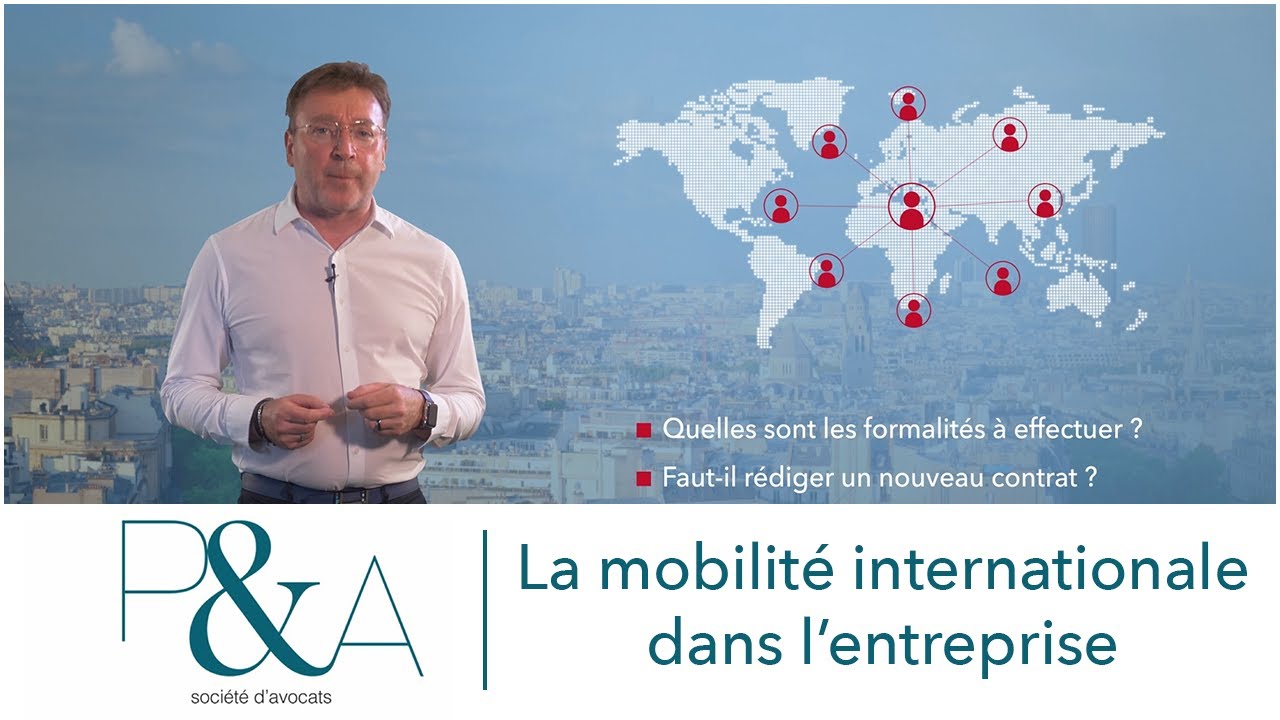 La mobilité internationale dans l'entreprise | Pascal Petrel - YouTube