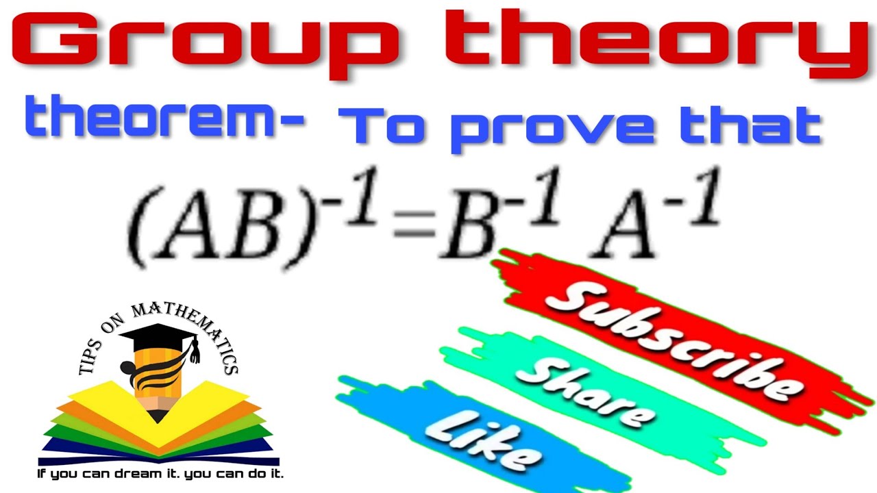 GROUP THEORY | THEOREM PFOOF | MOST IMPORTANT - YouTube