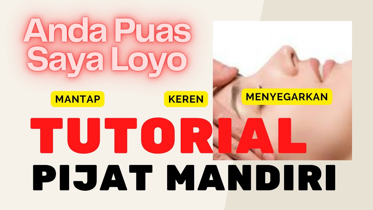 Tutorial Pijat Manjakan Pasangan - YouTube