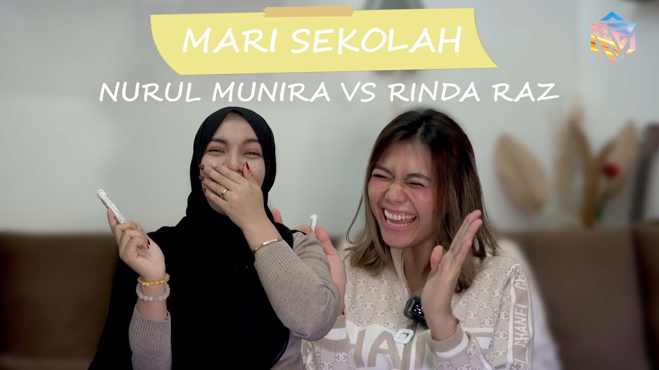Adu Wawasan Penyanyi Nurul Munira VS Rinda Raz | Mari Sekolah - YouTube