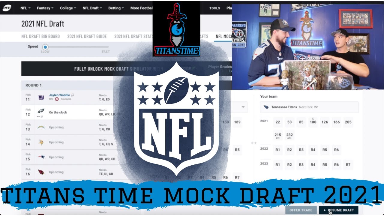 2021 Titans Mock Draft - YouTube
