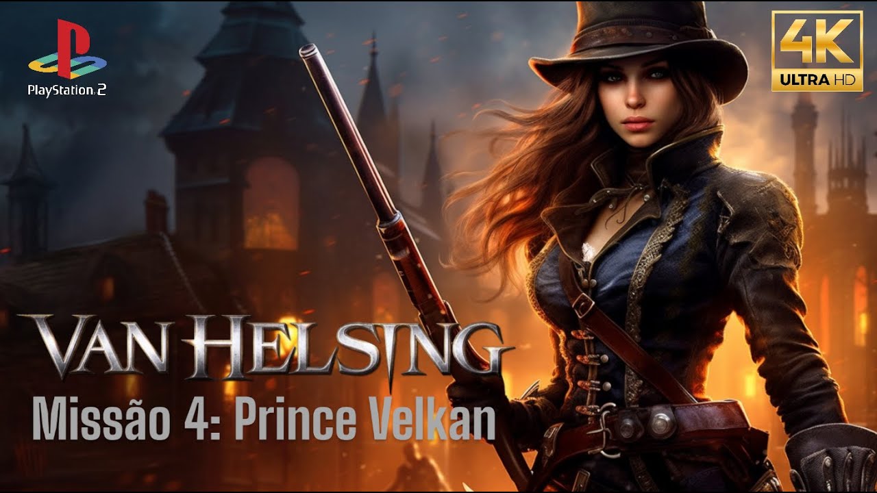 Van Helsing PS2 (2004) Remastered UHD 4K 60FPS Gameplay Missão 4 ...
