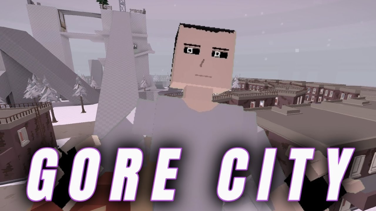 GORE CITY SHOWCASING | game: #gorebox - YouTube