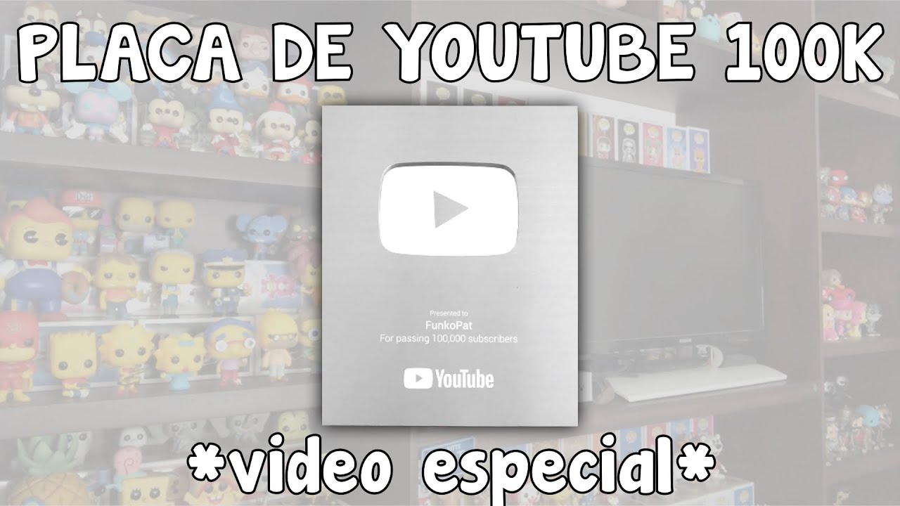 La Placa de 100K YouTube - Unboxing Especial - YouTube