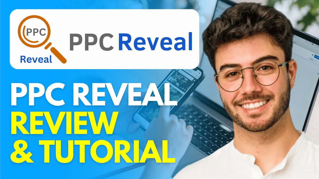 PPC Reveal Review & Tutorial (2025) Analyze Your Competitor's Google ...