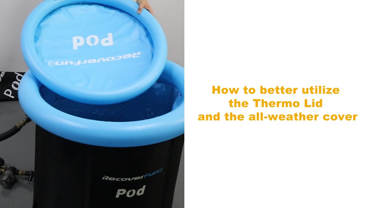 How to Better utilize the Thermo Lid and the All-weather Cover for Your ...