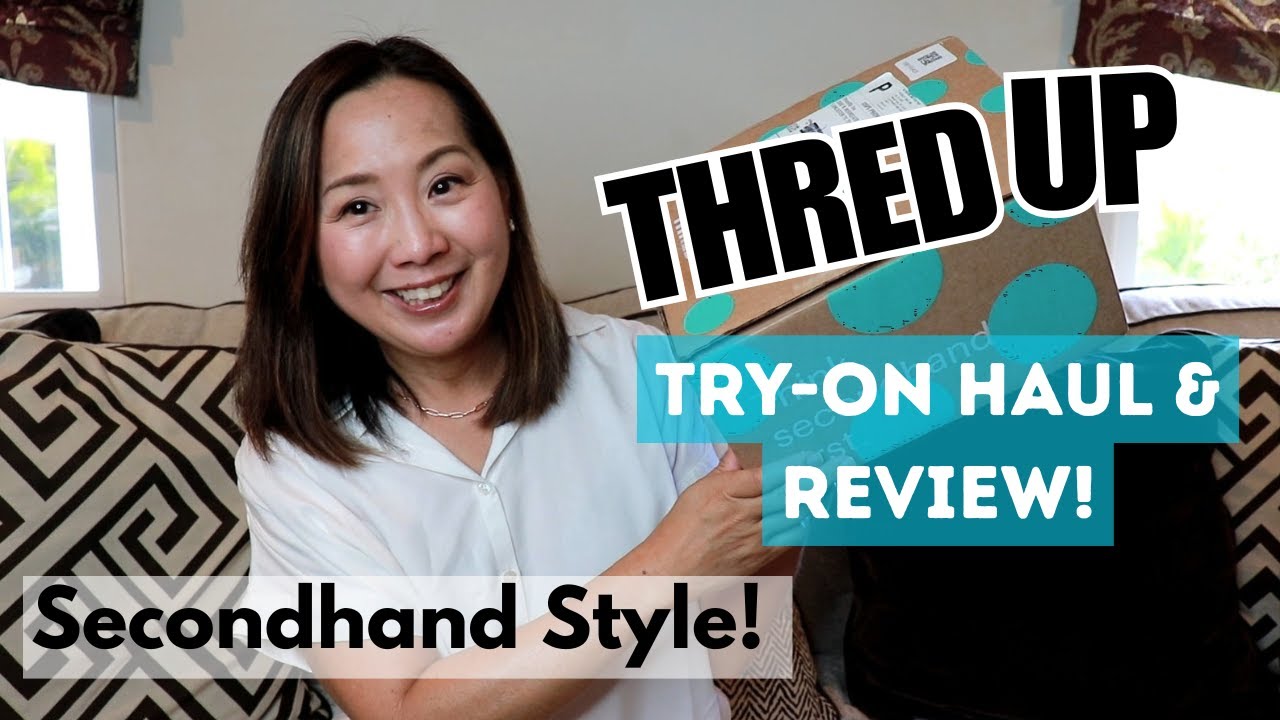 ThredUp Clothing Haul, Try-on & Review | Thrifted Hits & Misses | May ...